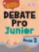 초급자용 토론 교재 Debate Pro Junior Book 2 출간안내 및 미리보기 : 네이버 블로그