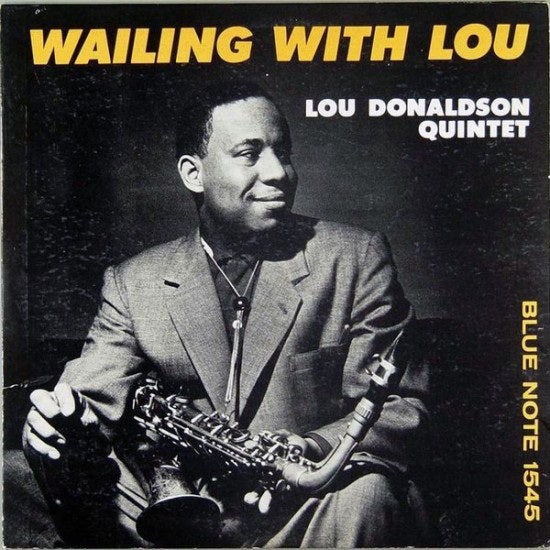 Lou Donaldson(루 도날드슨, sax) : 네이버 블로그