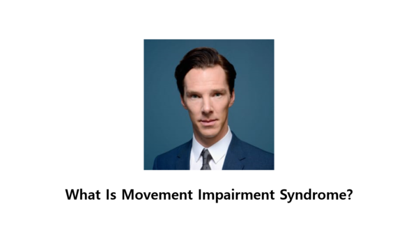 Movement Impairment Syndromes 운동손상증후군 소개 : 네이버 블로그