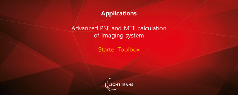 VirtualLab을 이용한 Imaging system PSF/MTF 분석 : 네이버 블로그