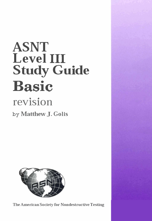 ASNT Level III Study Guide: Basic Revision Third Edition : 네이버 블로그