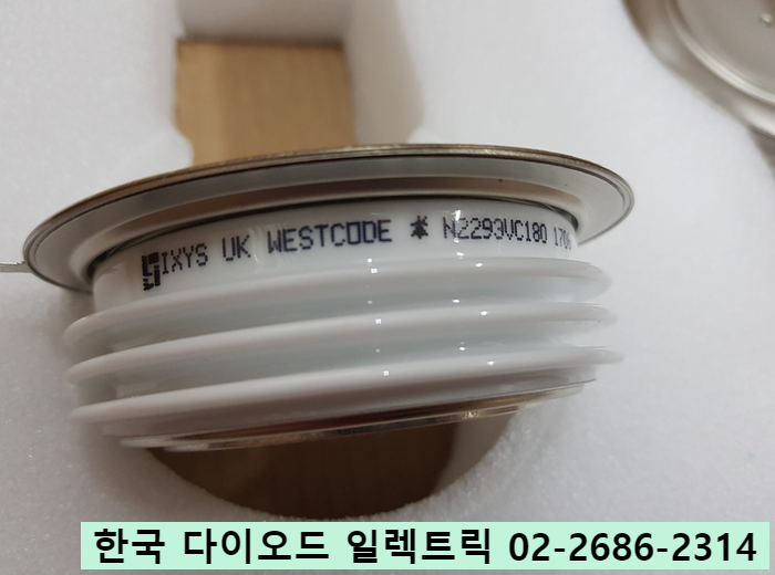 N2293VC180 ★ IXYS 대리점 특가 적용 ★ N760CH18 , WESTCODE 정품 : 네이버 블로그