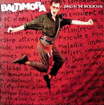 발티모라(Baltimora) 노래, Tarzan Boy, 이탈리아 그룹, 지미 맥 셰인 (Jimmy McShane) : 네이버 블로그