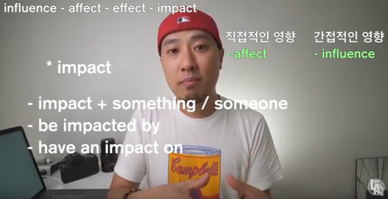 라이브 아카데미 - “영향을 받다 / 주다 / 끼치다”를 영어로 표현하기 - influence/affect/effect ...