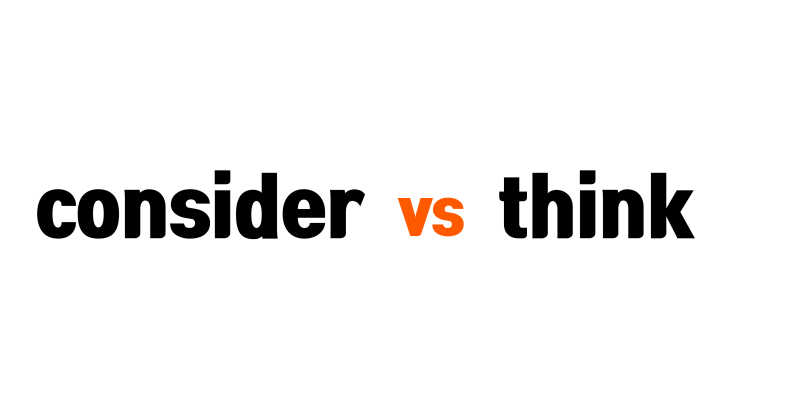 consider vs think 비교 considerate vs considerable 비슷하지만 다른 뜻 : 네이버 블로그