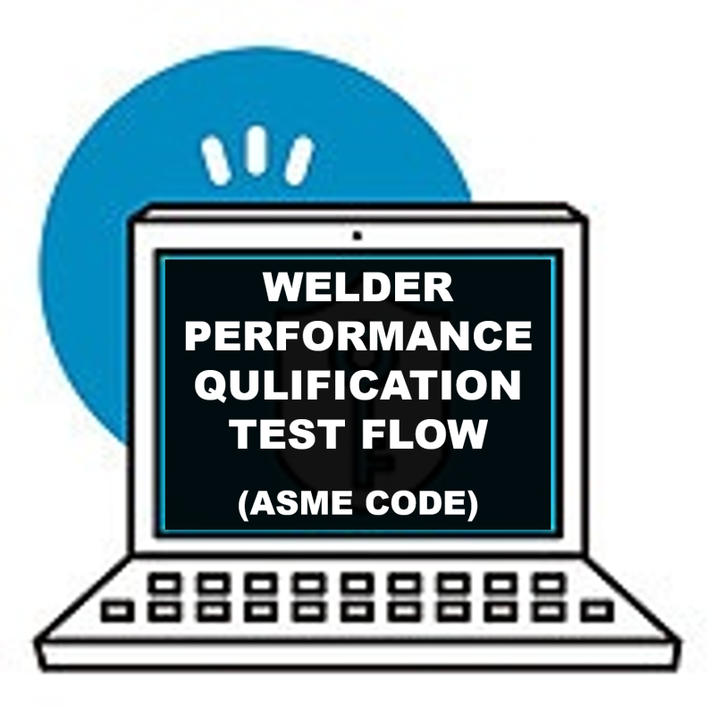 품질) WELDER PERFORMANCE QUALIFICATION(WPQ) TEST (용접사인증시험) 절차와 방법 (ASME ...