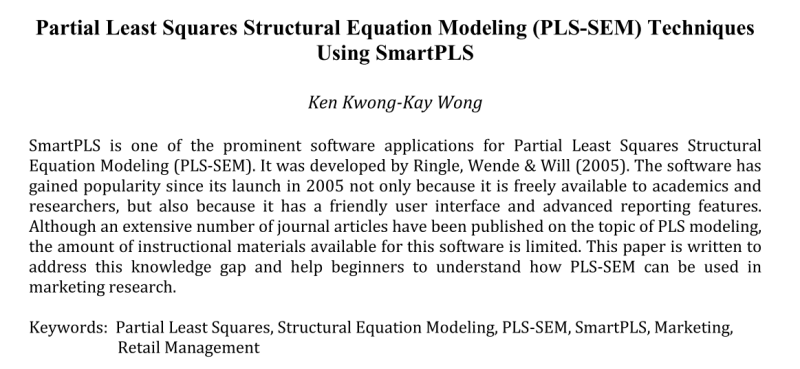 Partial least square structural equation modeling (PLS-SEM) techniques ...