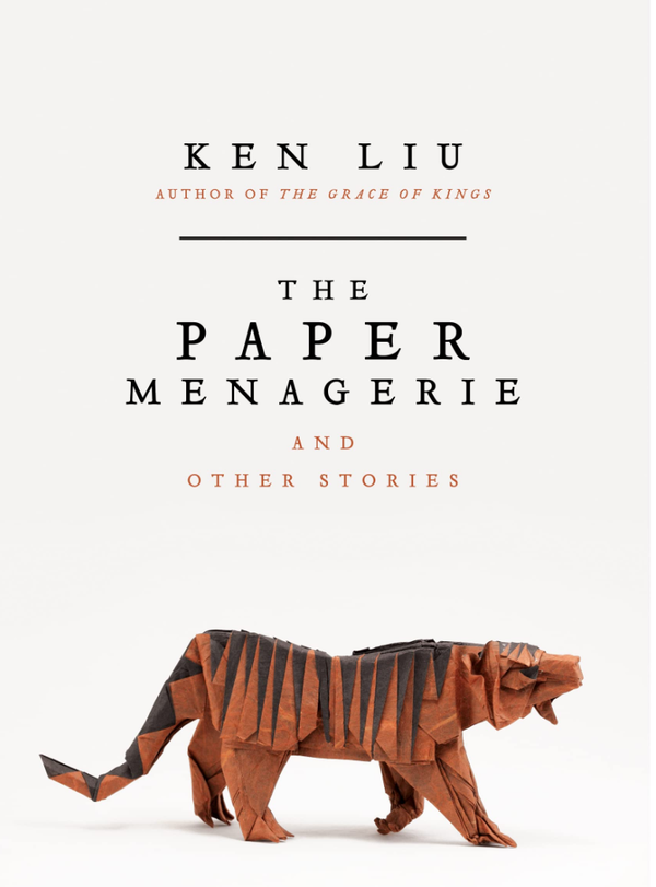 The Paper Menagerie 종이 동물원 Ken Liu : 네이버 블로그
