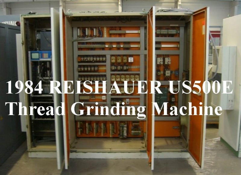 REISHAUER CNC Thread Worm Grinding Machine US500E, 1984 : 네이버 블로그