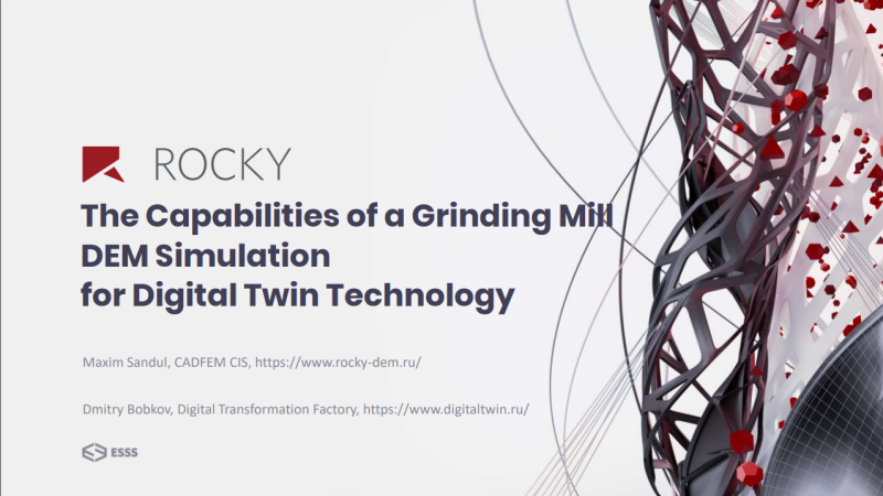 [태성에스엔이/기술자료] Rocky DEM 활용사례 - 디지털트윈을 위한 Grinding Mill DEM 시뮬레이션 역량 ...