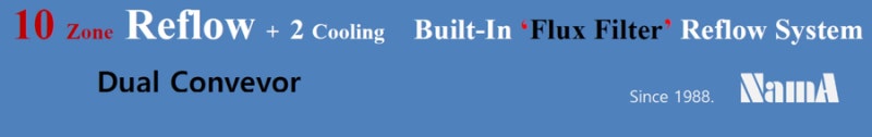 10 zone Dual Conveyor reflow 제원 : 네이버 블로그