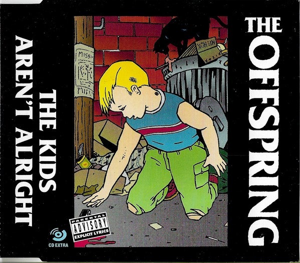 The Offspring - The Kids Aren't Alright 가사/해석/뮤비 : 네이버 블로그