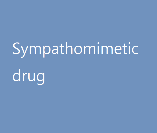Sympathomimetic drug (adrenergic drugs) : 네이버 블로그