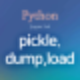 [Python] pickle (1) : pickle.dump(), pickle.load() - 파이썬 객체(인스턴스)를 피클로 ...