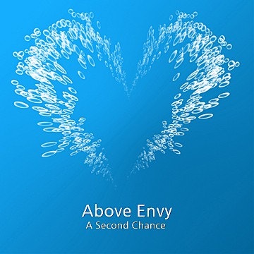 지누락엔터테인먼트 Above Envy의 싱글 앨범 『 A Second Chance 』 리뷰 : 네이버 블로그