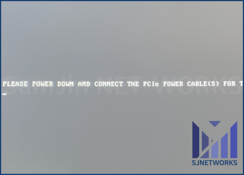 please power down and connect the pcie power cable - 그래픽카드 업그레이드 : 네이버 블로그