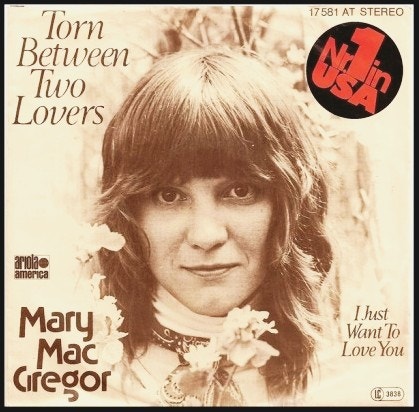 Mary MacGregor ° Torn Between Two Lovers (1976년) : 네이버 블로그