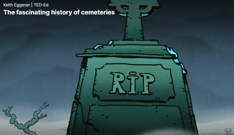 [TED] The Fascinating History Of Cemeteries (묘지의 매혹적인 역사) : 네이버 블로그