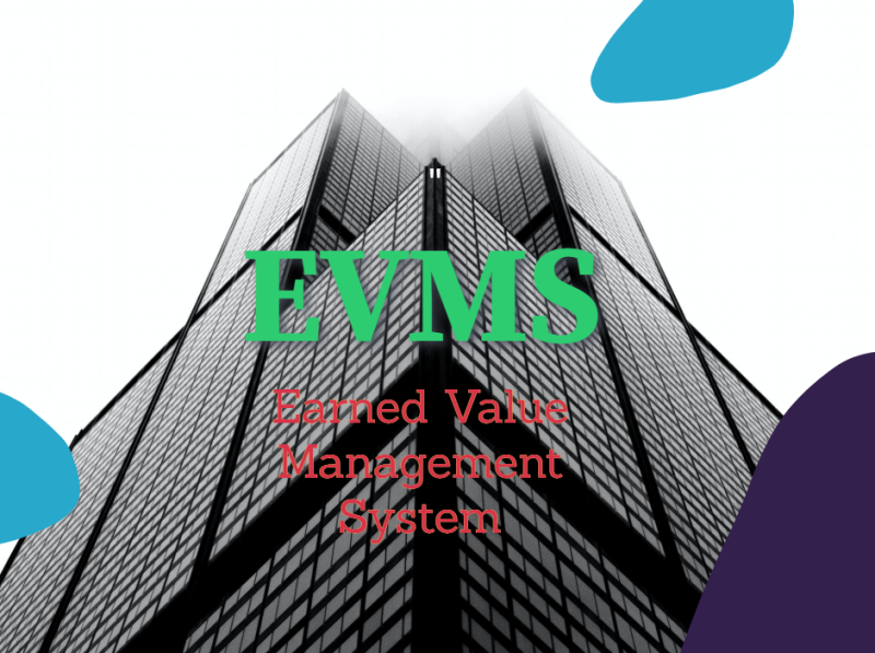 공정비용 통합시스템 EVMS (Earned Value Management System) : 네이버 블로그