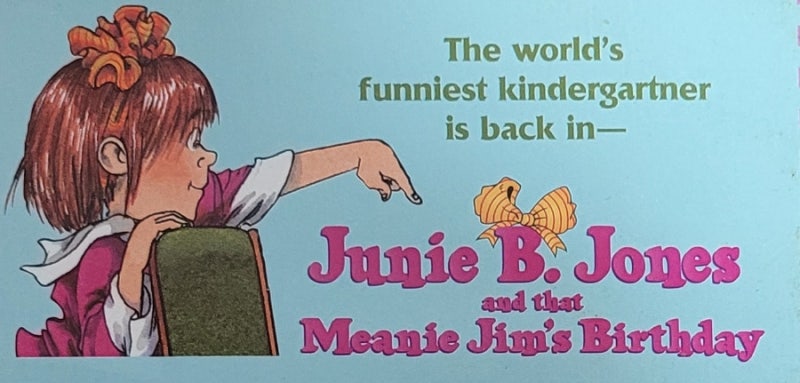 주니비 존스 《Junie B.Jones and that Meanie Jim's Birthday》: 나만 생일 초대를 받지 ...