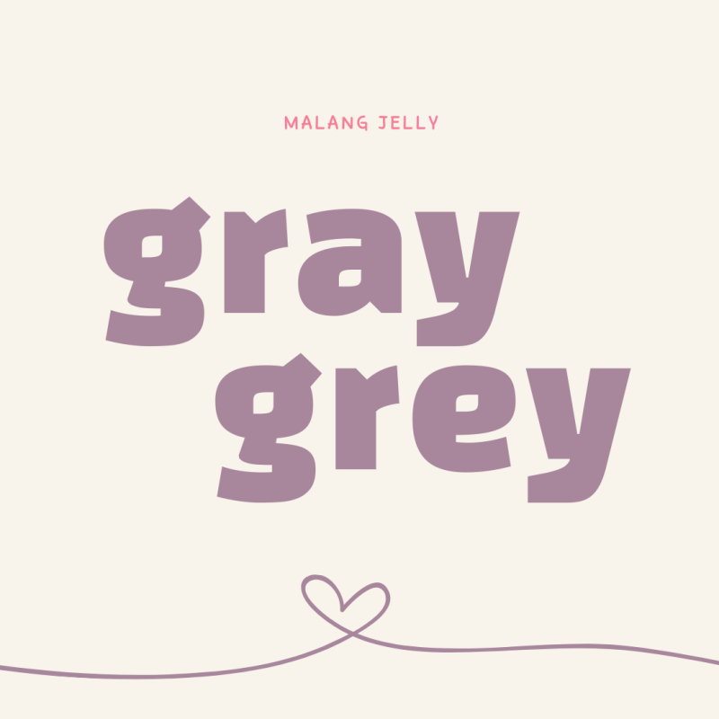 gray, grey 어느게 맞을까 : 네이버 블로그
