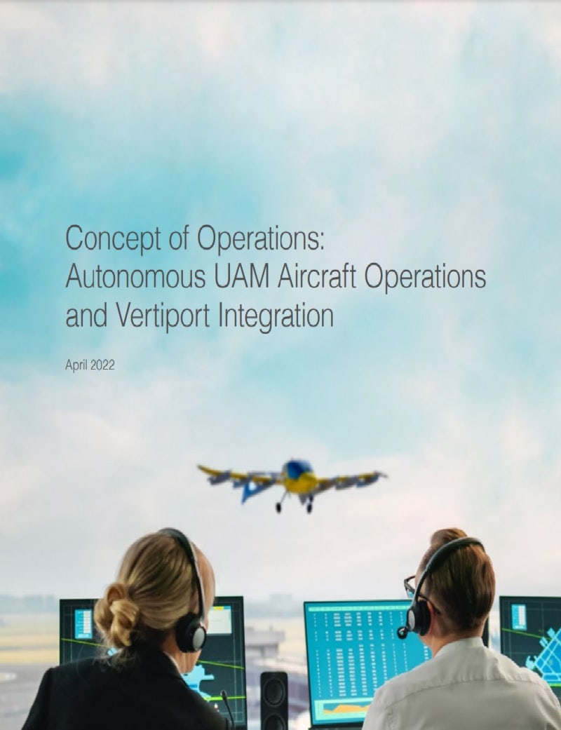 [리뷰] ConOps: Autonomous UAM Aircraft Operations and Vertiport ...
