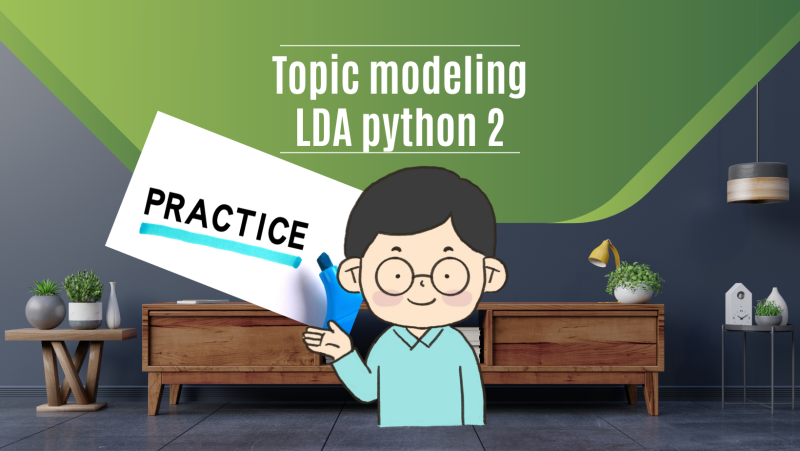 [ LDA 실습 ] 파이썬 python Gensim으로 텍스트 마이닝 토픽 (topic) 모델링 잠재 디리클레 할당 LDA를 ...
