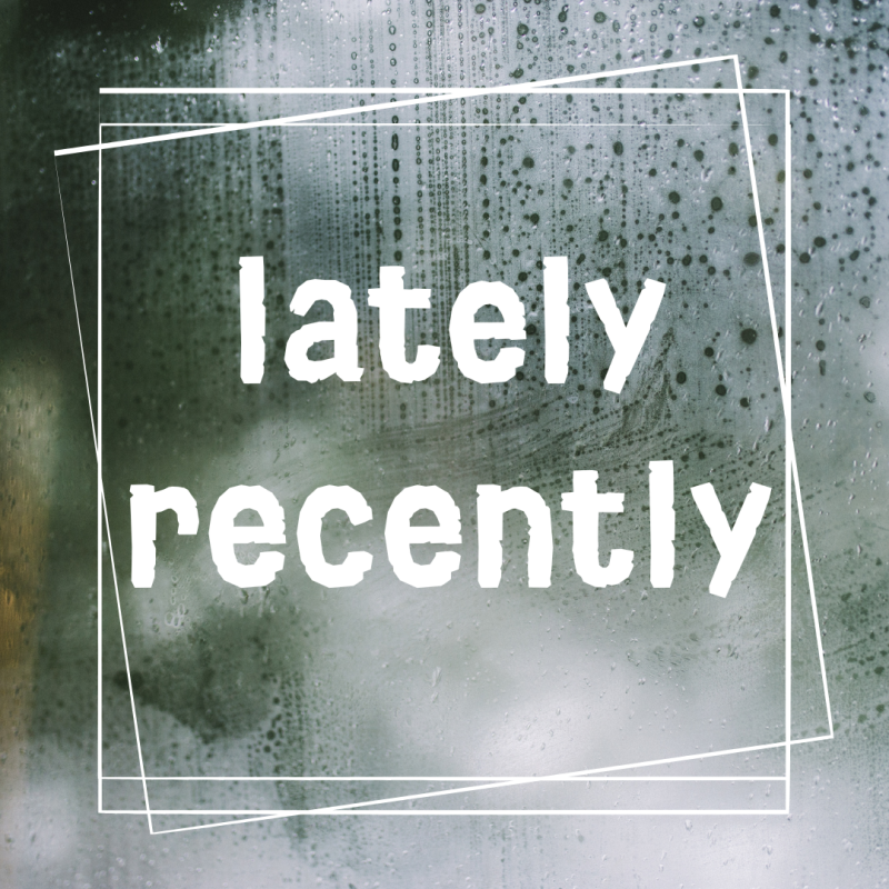 최근에 / 요즘 영어로 lately와 recently 뜻 차이 : 네이버 블로그