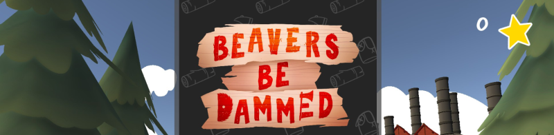 [스팀게임] "비버 비 댐(Beavers Be Dammed)"게임에 대해 알아보자! : 네이버 블로그