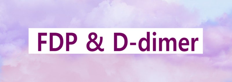 혈액 응고 검사 (PT, INR, aPTT, Fibrinogen, FDP, D-dimer, Antithrombin)에 대해 ...