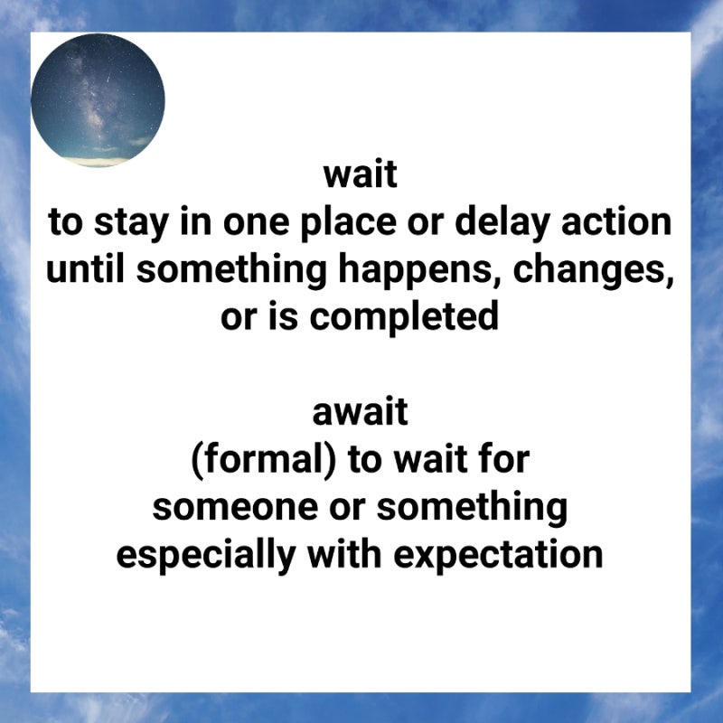 wait / await 의미상, 문법상 차이 : 네이버 블로그