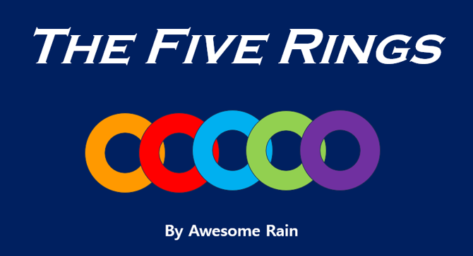 The Five Rings (by Awesome Rain) - 3 : 네이버 블로그