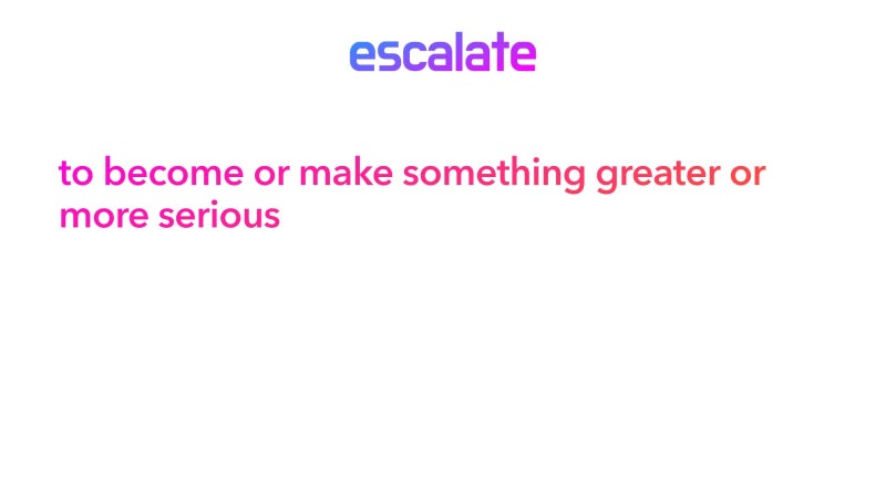 비즈니스 영어메일 : escalate, escalation 뜻 : 네이버 블로그