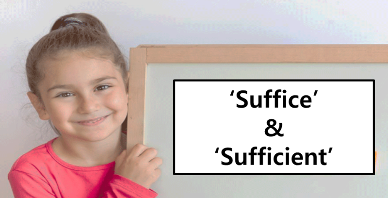 '충분하다' 영어로? Suffice (충분한: Sufficient) : 네이버 블로그