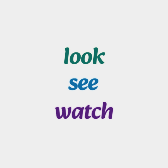 보다 영어로 표현하는 단어 look, see, watch 사용 구분하기 : 네이버 블로그