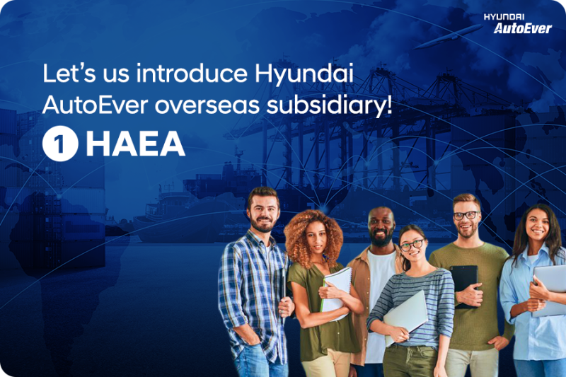 Introducing Hyundai AutoEver America (HAEA) : 네이버 블로그