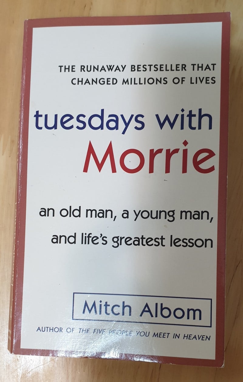 [원서]Tuesday with Morrie-부제: 인생의 의미 : 네이버 블로그