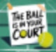 오늘의 영어회화 'The ball is in your court' 영어 관용표현 : 네이버 블로그