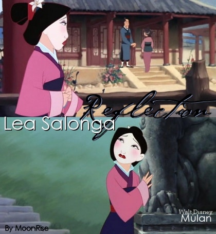 lea salonga mulan reflection
